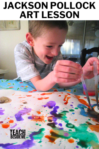 Artist Study- Jackson Pollock - Teach Beside Me