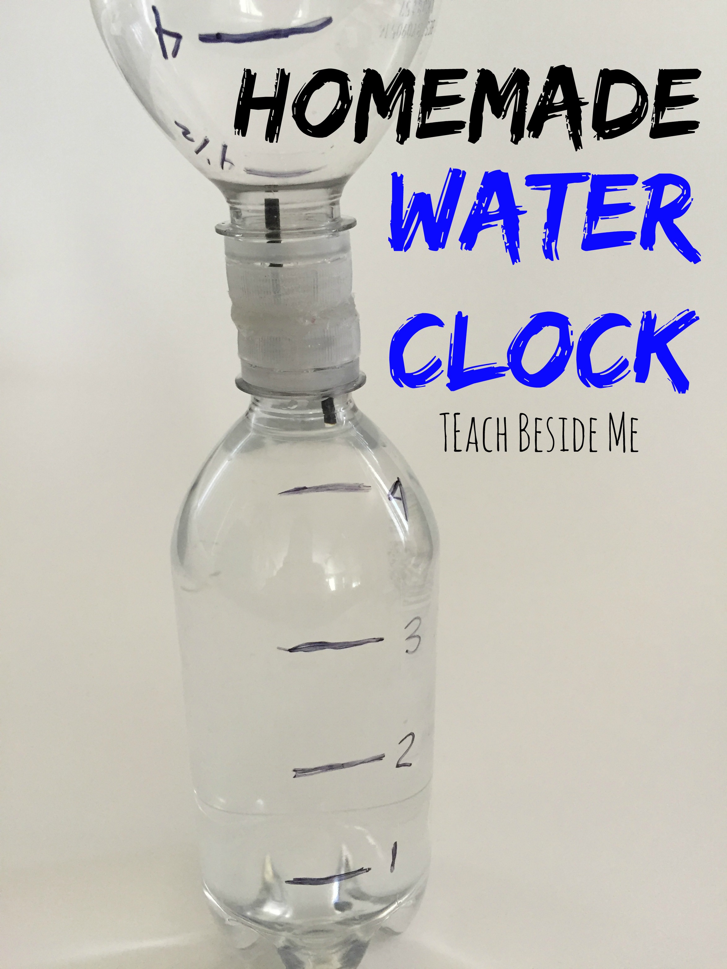 Homemade Water Clock Ancient Science Teach Beside Me Homemade Water Clock Ancient Science Teach Beside Me