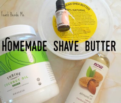 DIY Homemade Shaving Cream – Easy Shave Butter for Mom or Dad - Teach ...