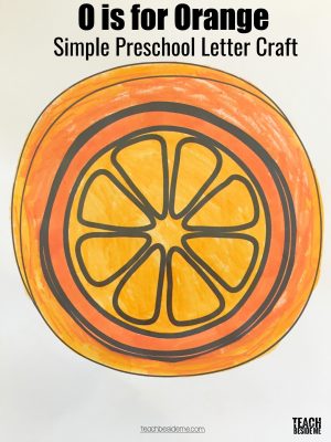 Letter of the Week: Preschool Letter O Activities & Ideas - Teach Beside Me