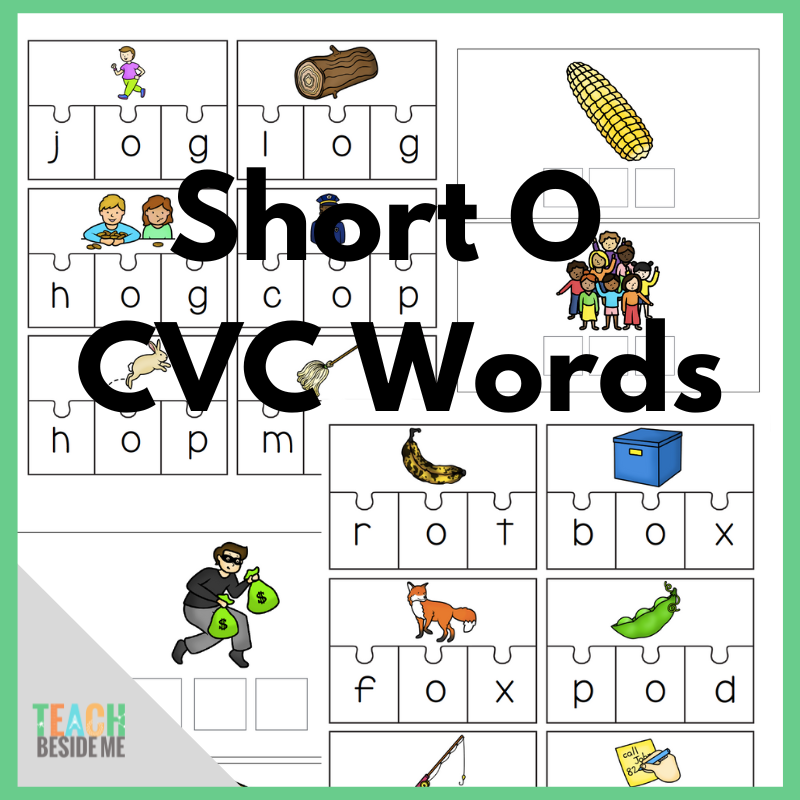 CVC Short O Words Activities Teach Beside Me CVC Short O Words Activities Teach Beside Me