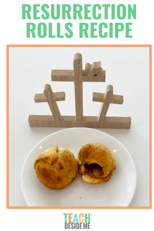Easy Resurrection Rolls for Easter With Printable Story - Teach Beside Me