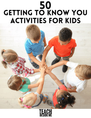 Icebreaker Getting to Know You Activities for Kids - Teach Beside Me