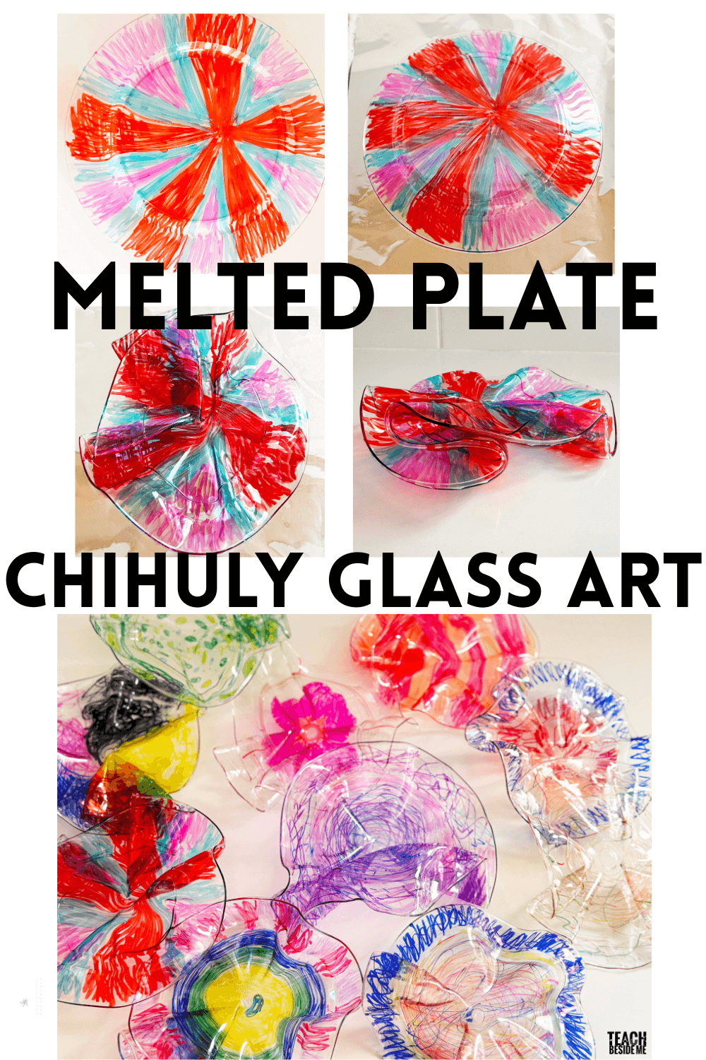 Chihuly Art Project for Kids with Melted Plates - Teach Beside Me