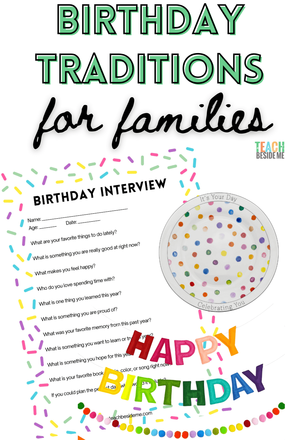 The Best Birthday Traditions for Families - Teach Beside Me